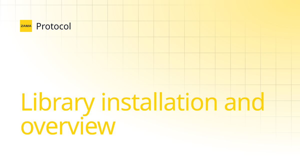 Library installation and overview | Examples | Protocol