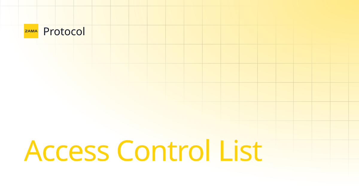 Access Control List | Solidity Guides v0.8 | Protocol