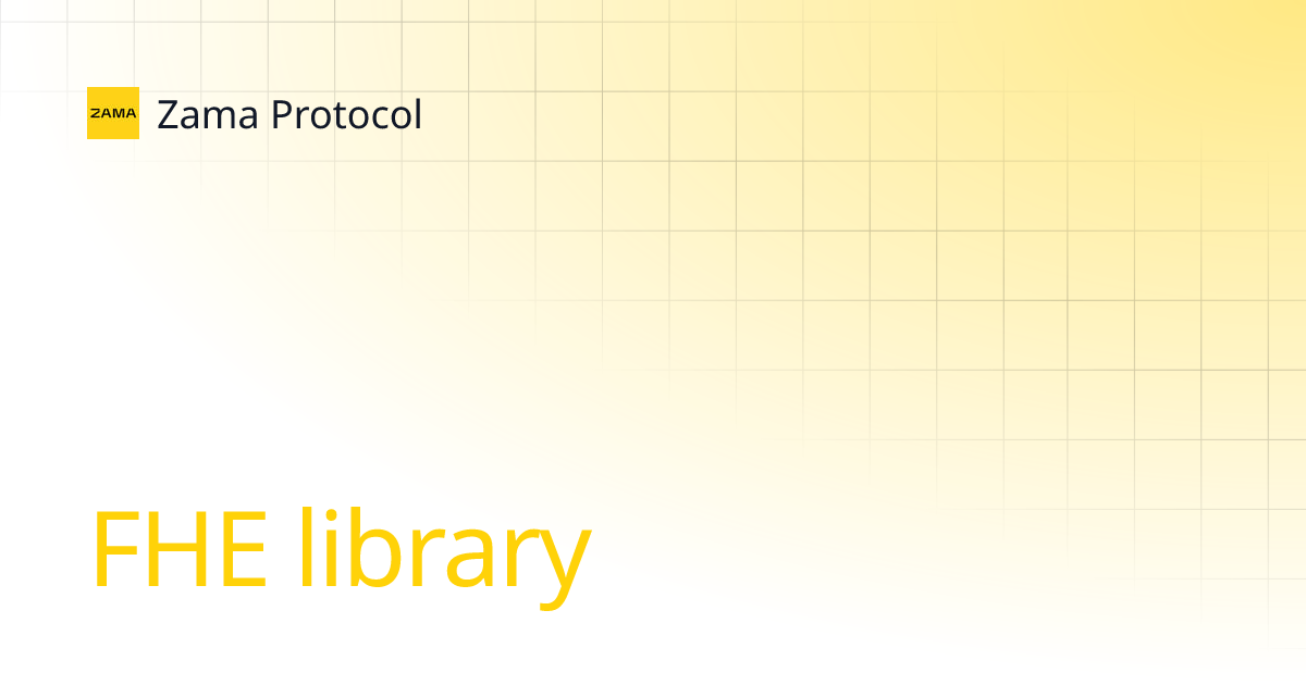 FHE library | Protocol